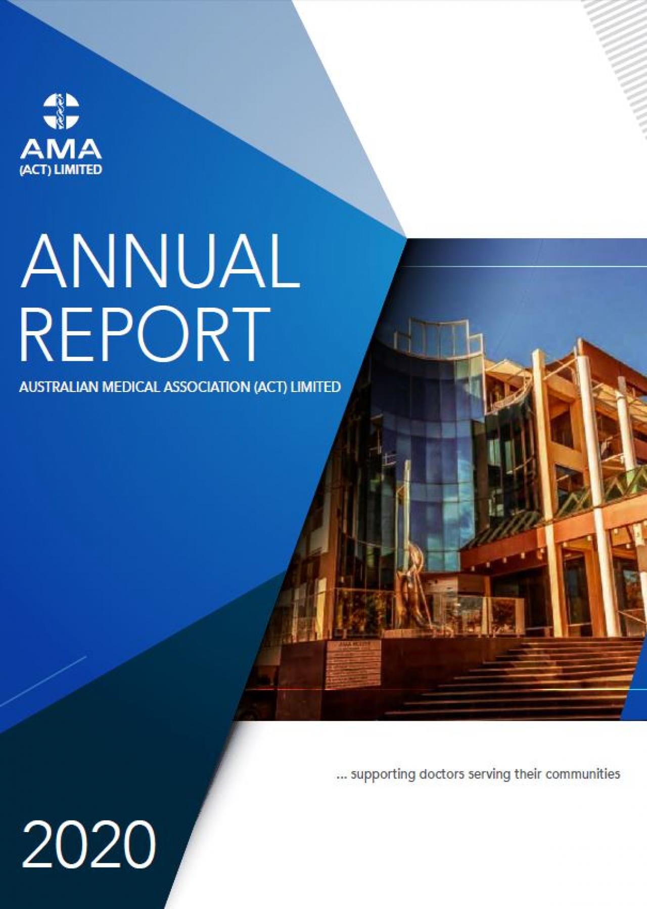 AMA (ACT) LIMITED ANNUAL REPORT 2020 | Australian Medical Association
